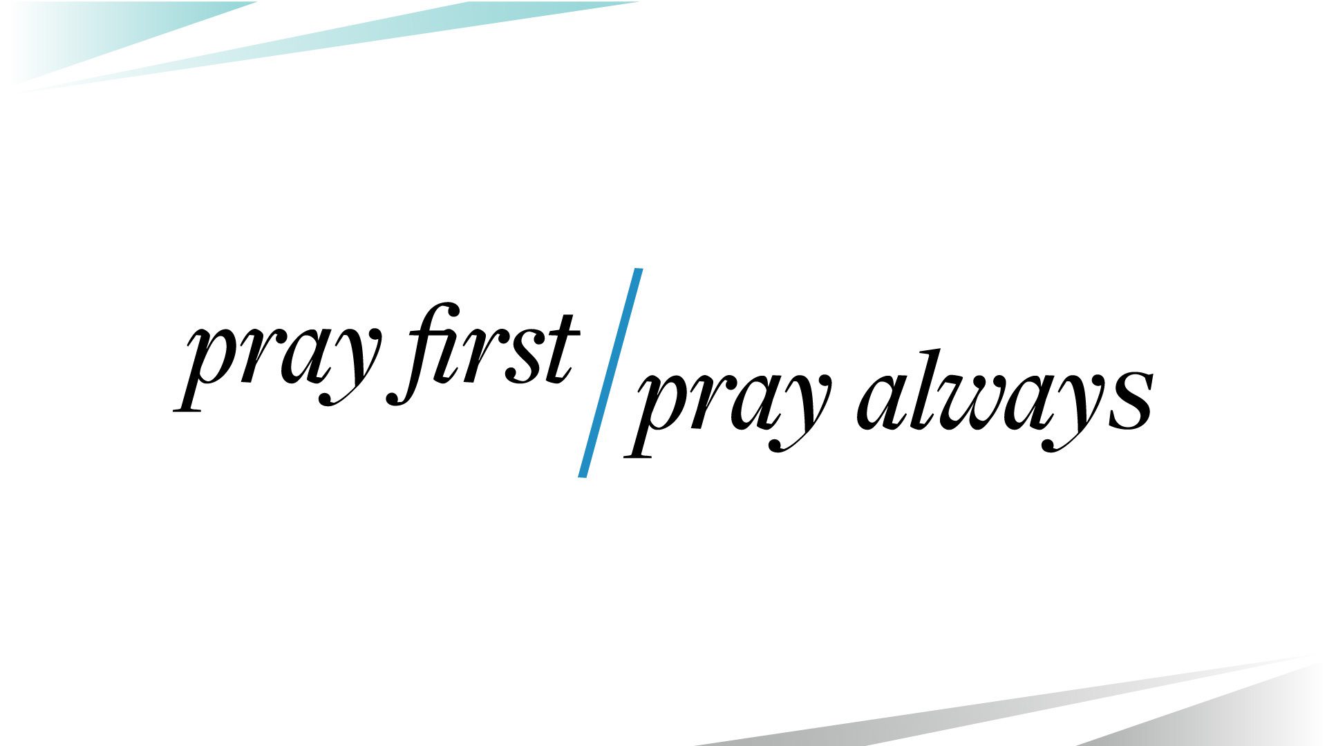 Pray First! Pray Always! October Prayer Guide - Mennonite Brethren Herald